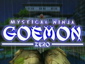 英語版 冒険時代活劇ゴエモン「Mystical Ninja Goemon Zero」とは？日本語版との違い